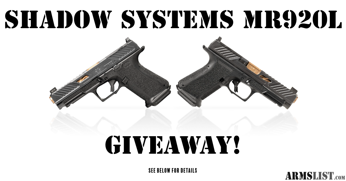 ARMSLIST - Shadow Systems MR920L Giveaway!