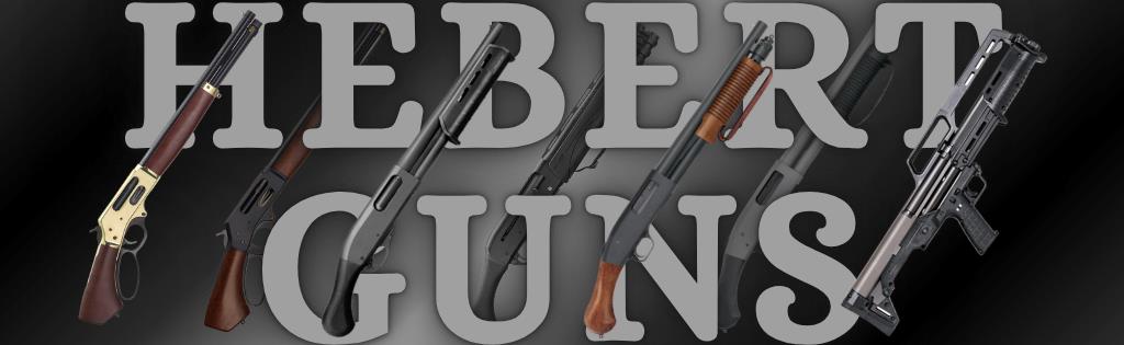 Hebert Guns, LLC | Guns for Sale | Prairieville, LA