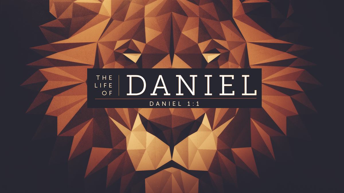 The Life of Daniel – Midtown Church of Christ