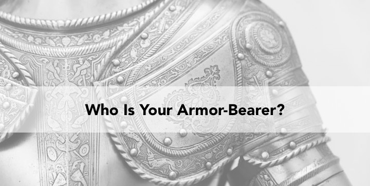 Armor Bearer Biblical Responsibilities – CISHZD