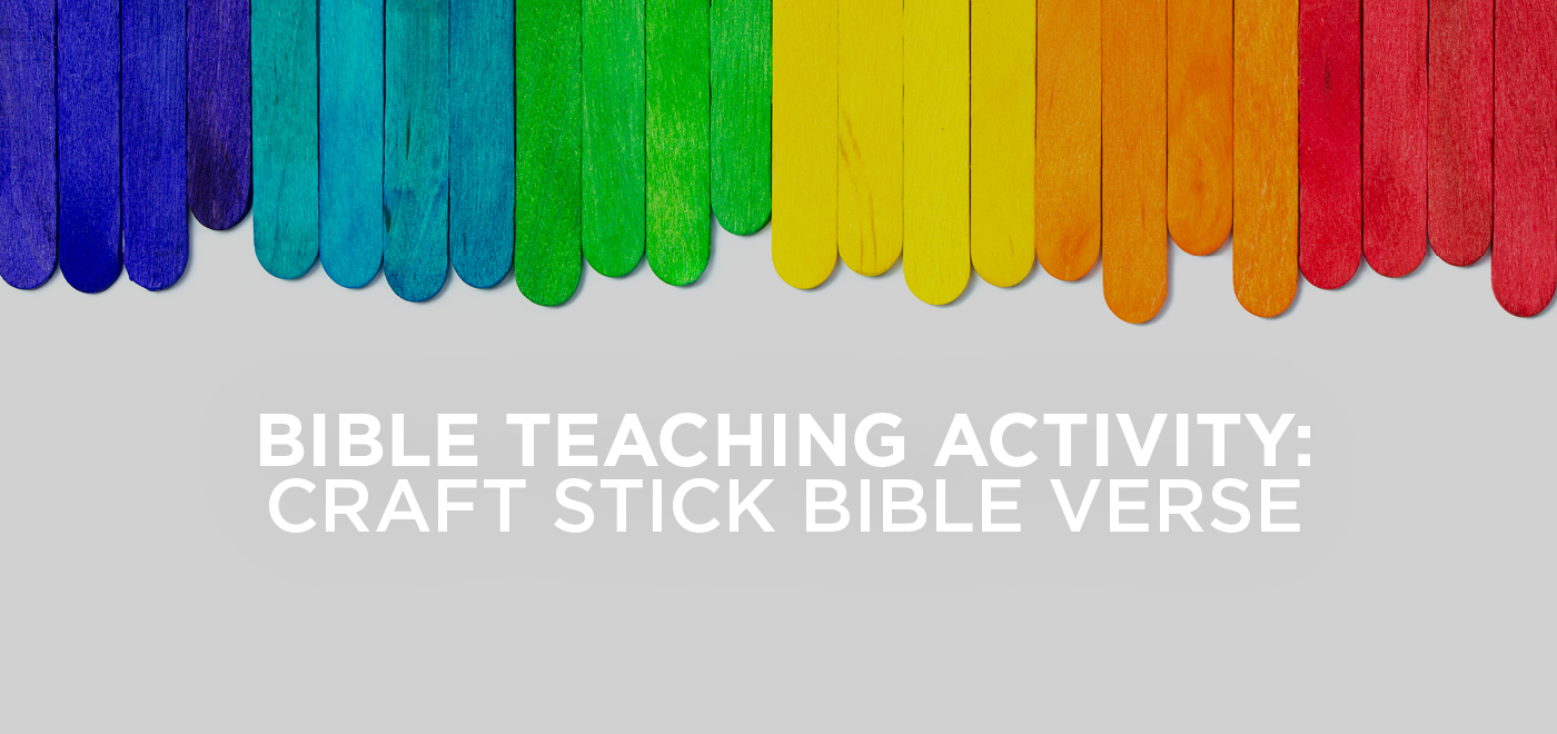 Bible Teaching Activity: Craft Stick Bible Verse