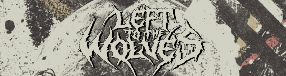 Left To The Wolves