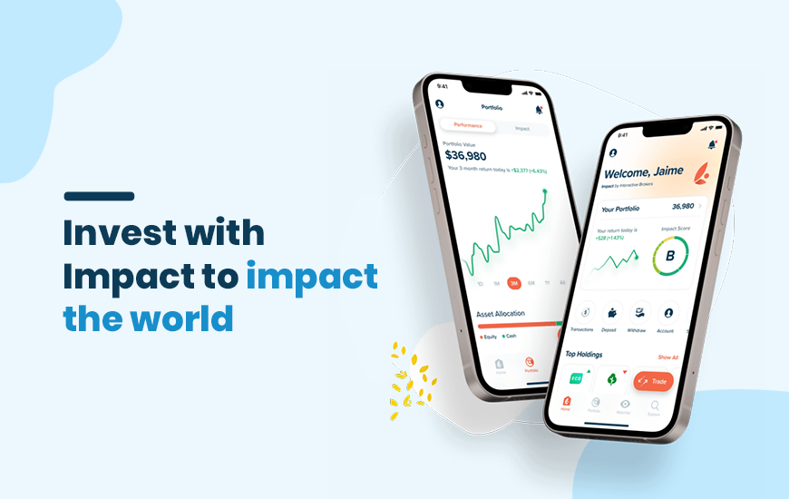 Impact App Review- Making Investment Tools More Accessible
