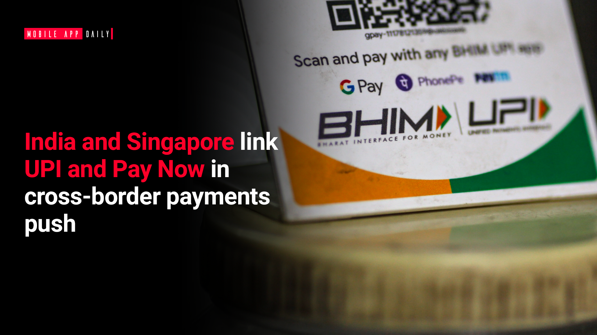 India and Singapore link their digital payment systems