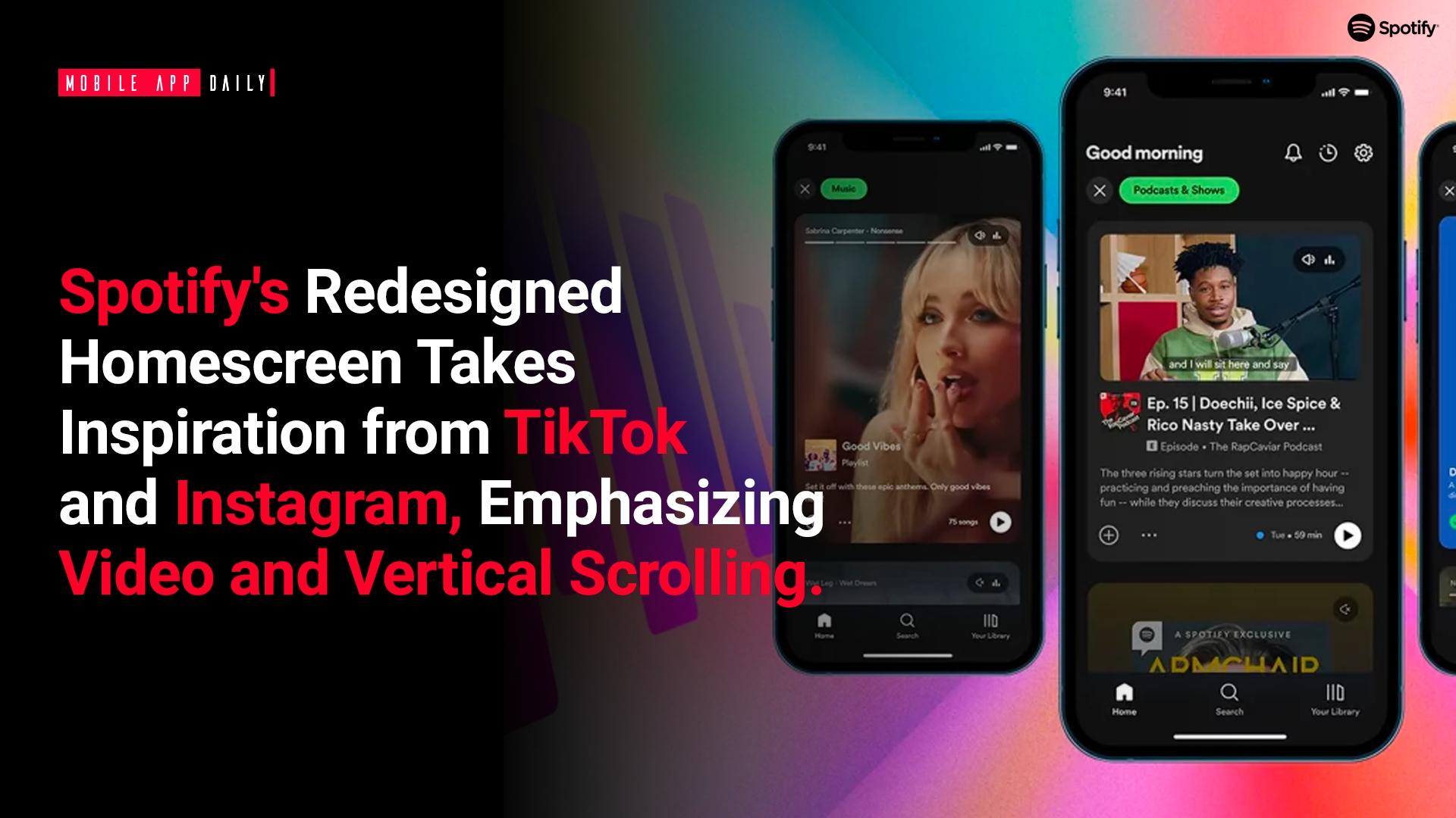 Spotify is introducing a redesigned core homescreen