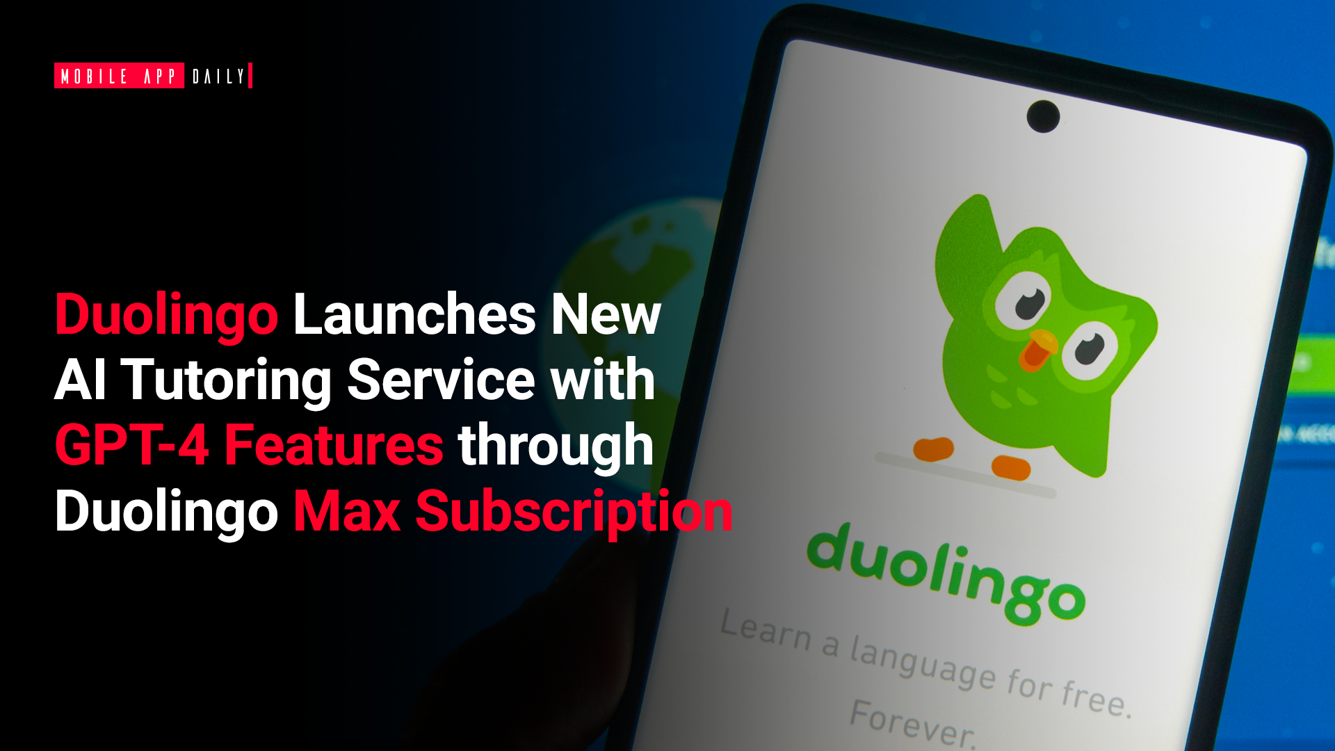 Duolingo has just launched Duolingo Max subscription tier
