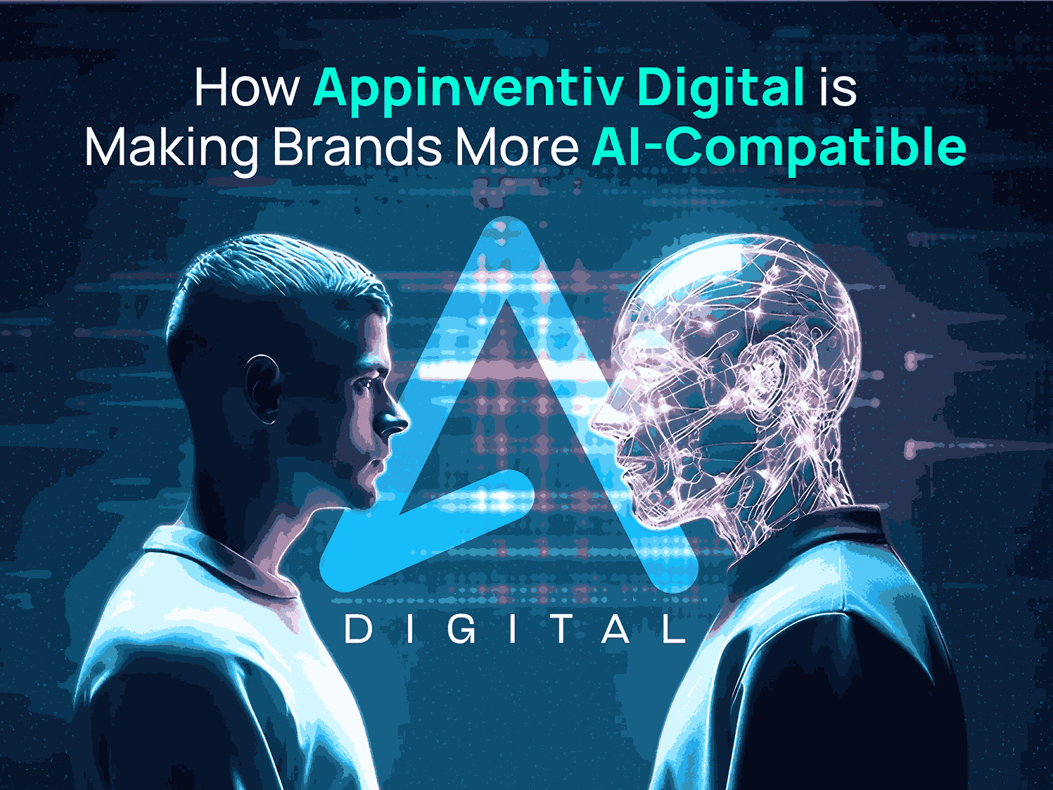 How Appinventiv Digital Is Helping Brands Adapt to AI-First Marketing