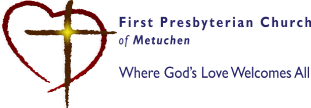 First Presbyterian Church of Metuchen