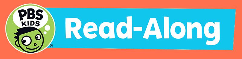 Enjoy Family Time with PBS KIDS Read-Alongs! – Mountain Lake PBS