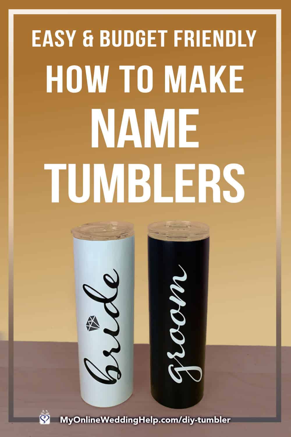 Budget Friendly And Easy Way To Make DIY Tumbler Cups In 5 Steps My 