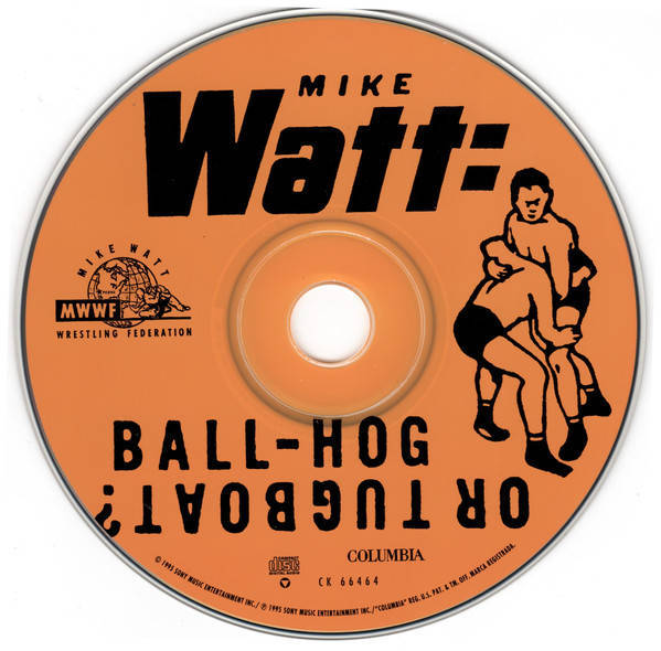 Mike Watt - Ball-hog Or Tugboat? (CD) For Sale