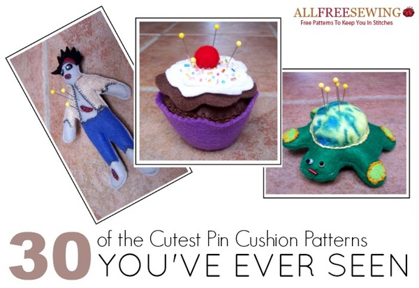 30 of the Cutest Pin Cushion Patterns You've Ever Seen | AllFreeSewing.com