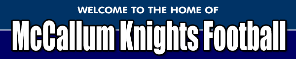 McCallum Knights Football - (Austin, TX) - powered by LeagueLineup.com