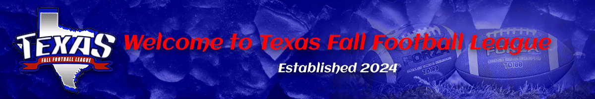 Texas Fall Football League - (Houston, TX) - powered by LeagueLineup.com