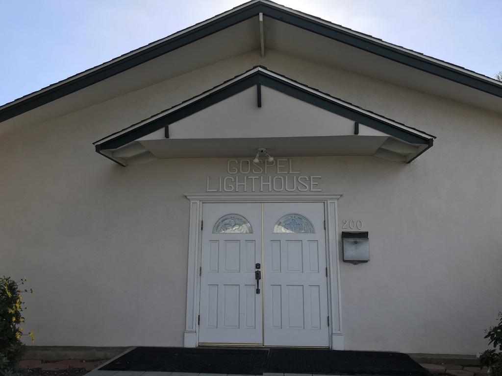 Gospel Lighthouse - Lompoc California