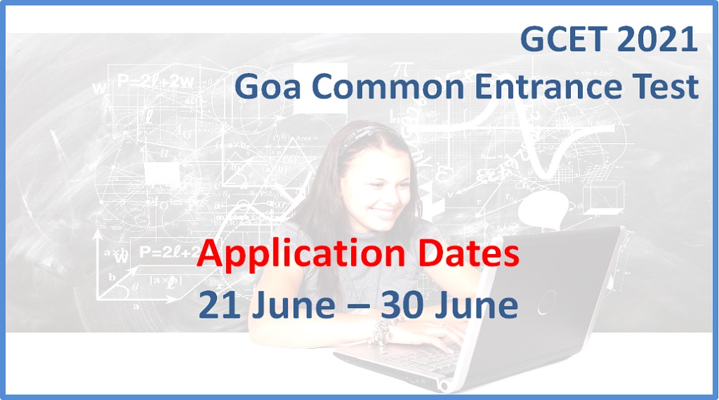 Goa GCET 2021 Applications Started