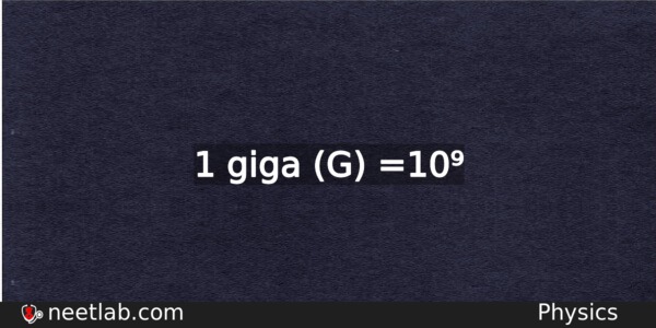 How to convert giga to SI Unit - NEET Lab