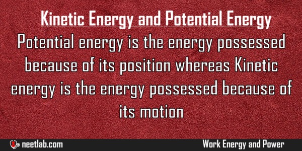 Difference Between Kinetic Energy And Potential Energy NEET Lab difference-between-kinetic-energy-and-potential-energy-neet-lab