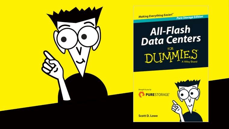 Grab this "All-Flash Data Centers for Dummies" eBook, for free - Neowin