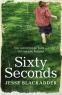 Sixty Seconds | Jesse Blackadder | 9781460754245 | NetGalley