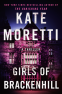 Girls of Brackenhill | Kate Moretti | 9781542000086 | NetGalley