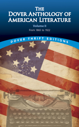 Book Review: The Dover Anthology of American Literature, Volume II ...