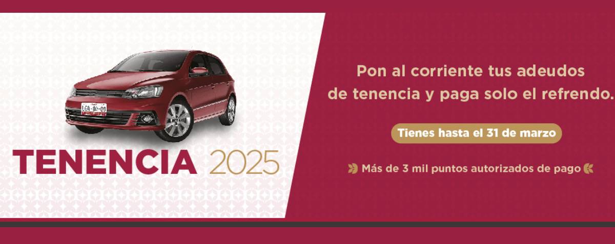 Pago de tenencia en el Estado de México 2025, costos y requisitos