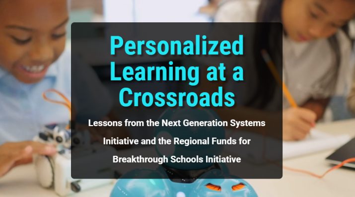 Personalized Learning at a Crossroads | NGLC