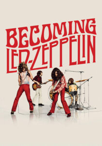Becoming Led Zeppelin (2025) – Gateway Film Center
