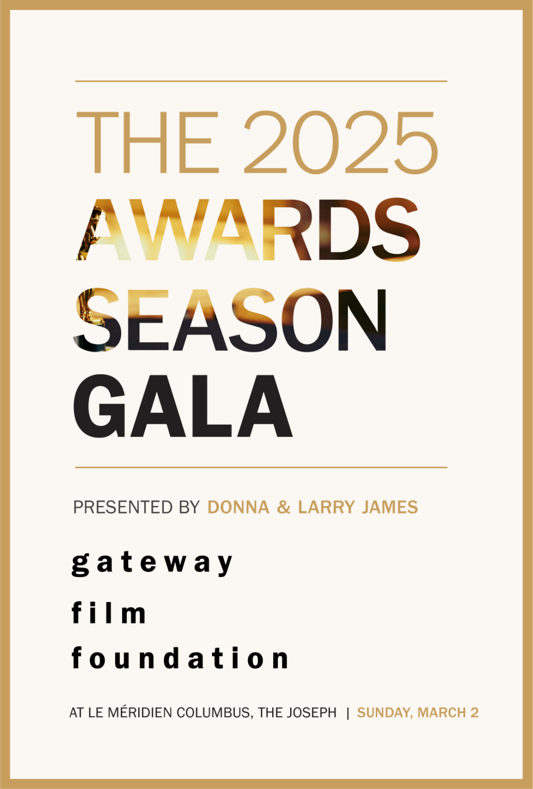 The 2025 Awards Season Gala at Le Méridien Columbus, The Joseph ...