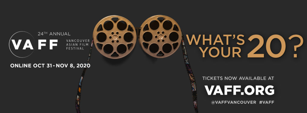 Tickets and Passes – 2020 Vancouver Asian Film Festival