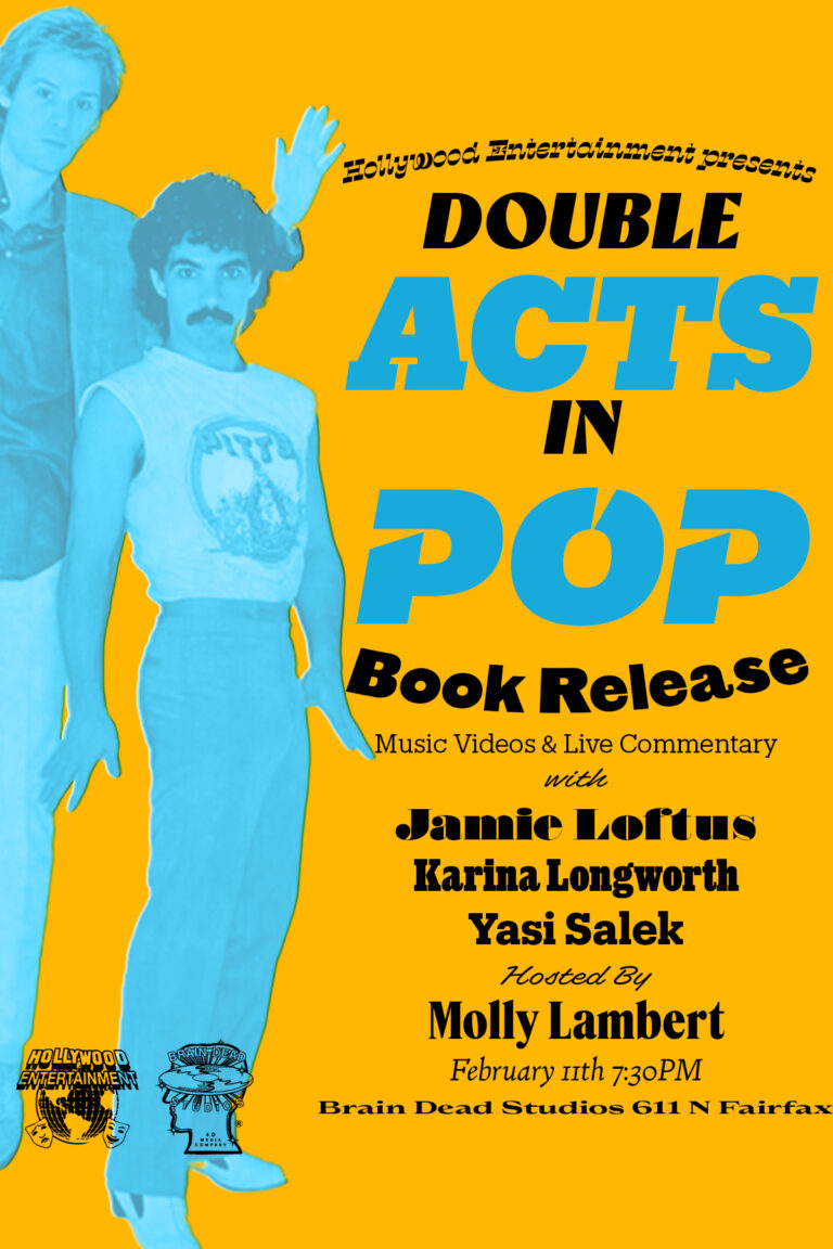 Double Acts in Pop Book Release – Hosted by Molly Lambert – Brain Dead ...