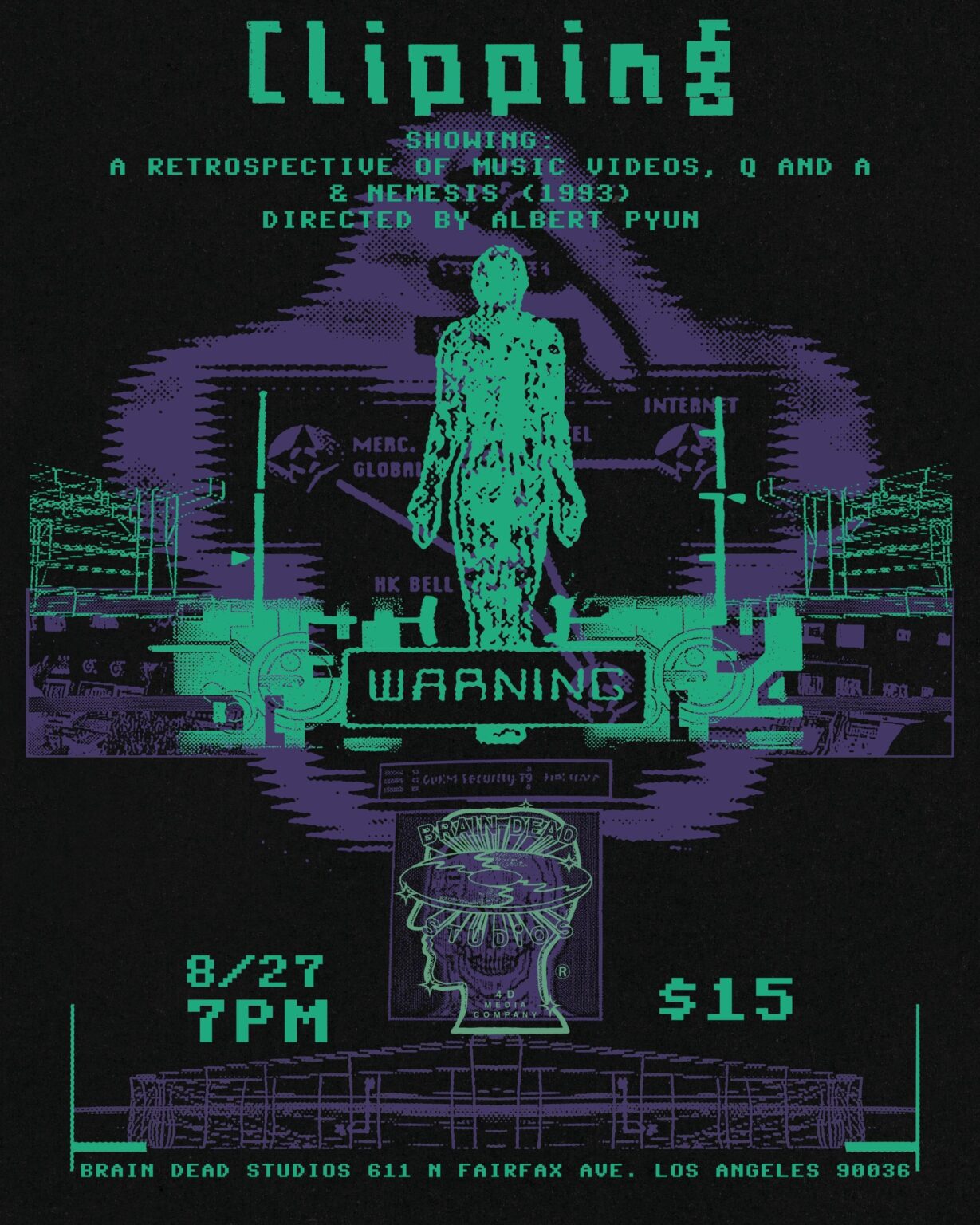 CLIPPING retrospective, Q+A & Nemesis (1993) Screening – Brain Dead Studios