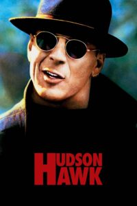 Hudson Hawk – The Brattle