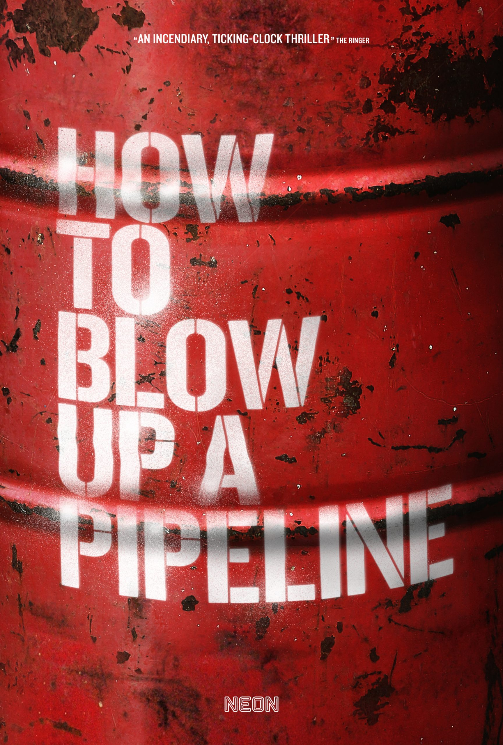 How To Blow Up A Pipeline Independent Picture House