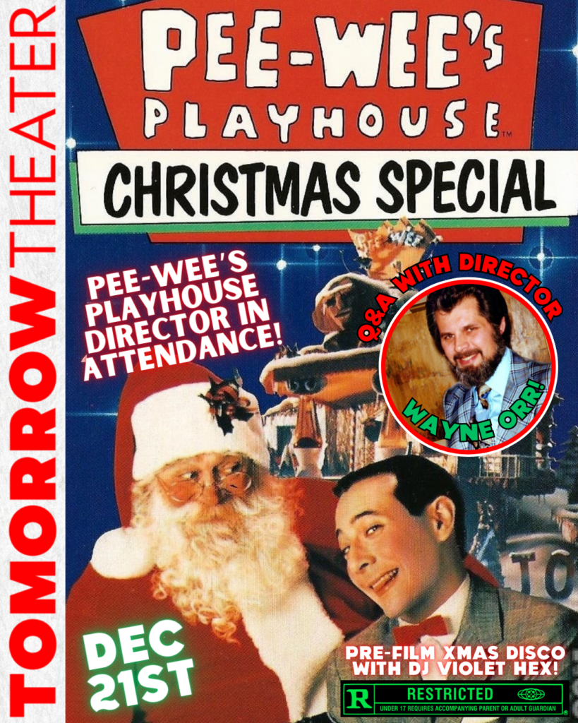[ PAST EVENT ] Pee-Wee’s Playhouse Christmas Special // Director Q+A w ...