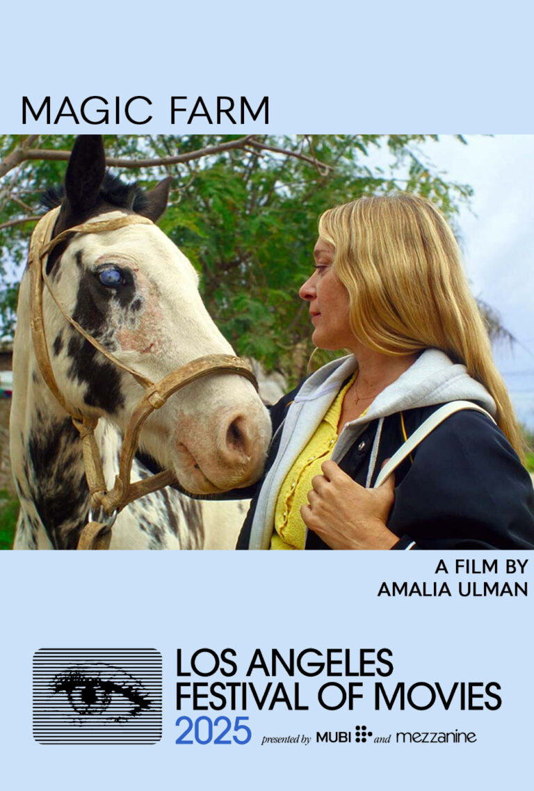Los Angeles Festival of Movies Opening Night – Magic Farm – Vidiots