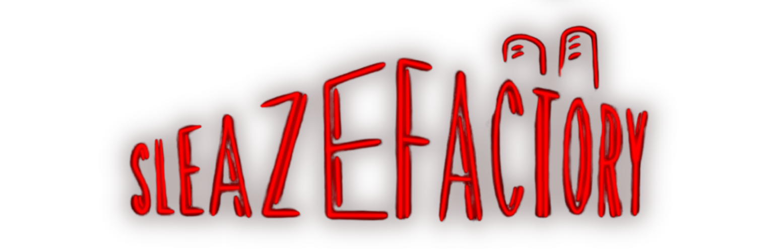 Sleaze Factory – Paradise Theatre