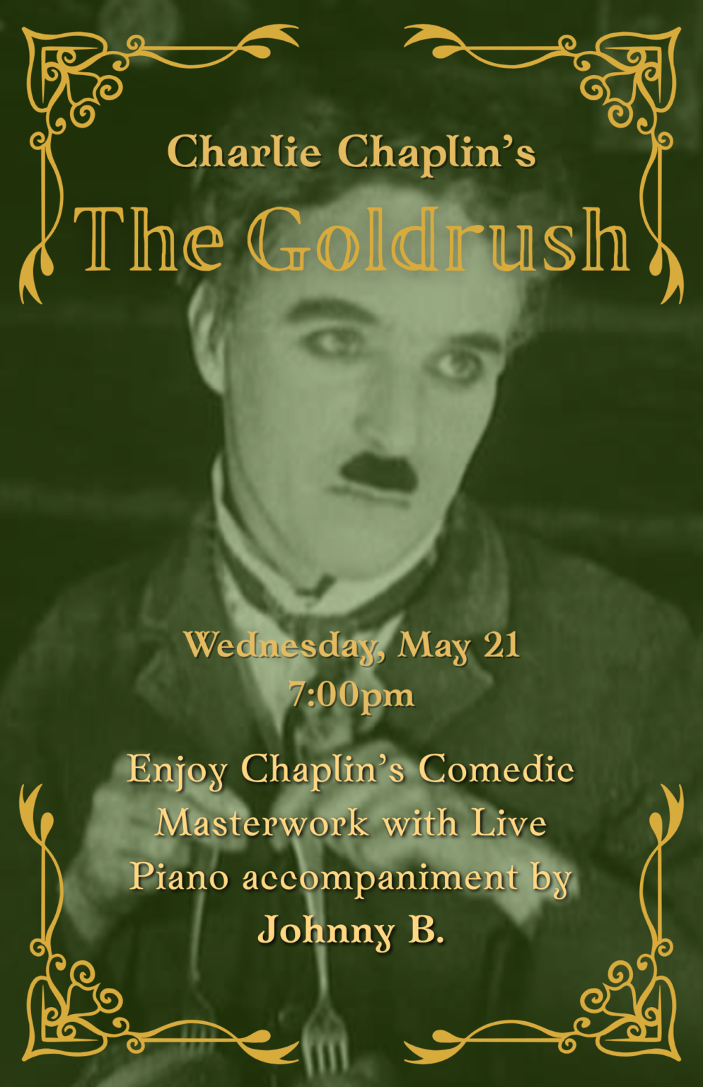 Charlie Chaplin’s Gold Rush with live piano by Johnny B – Porcupine Theater