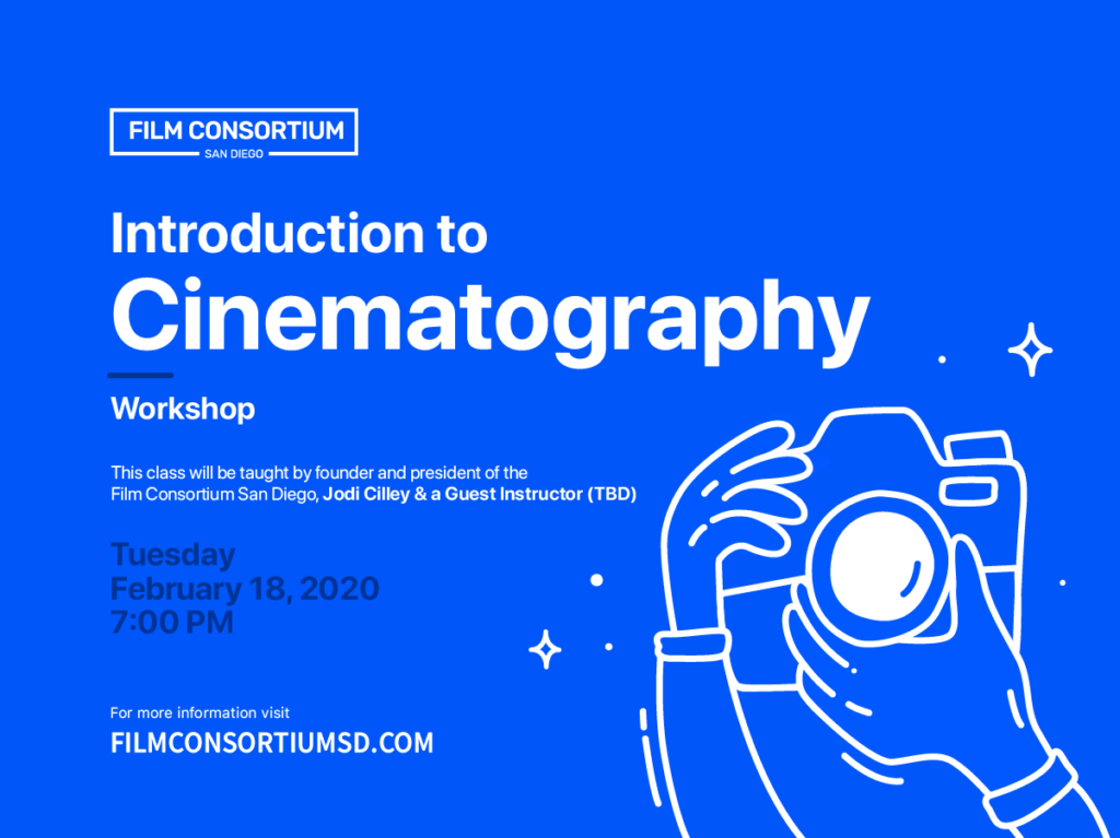 Introduction to Cinematography – Film Consortium San Diego