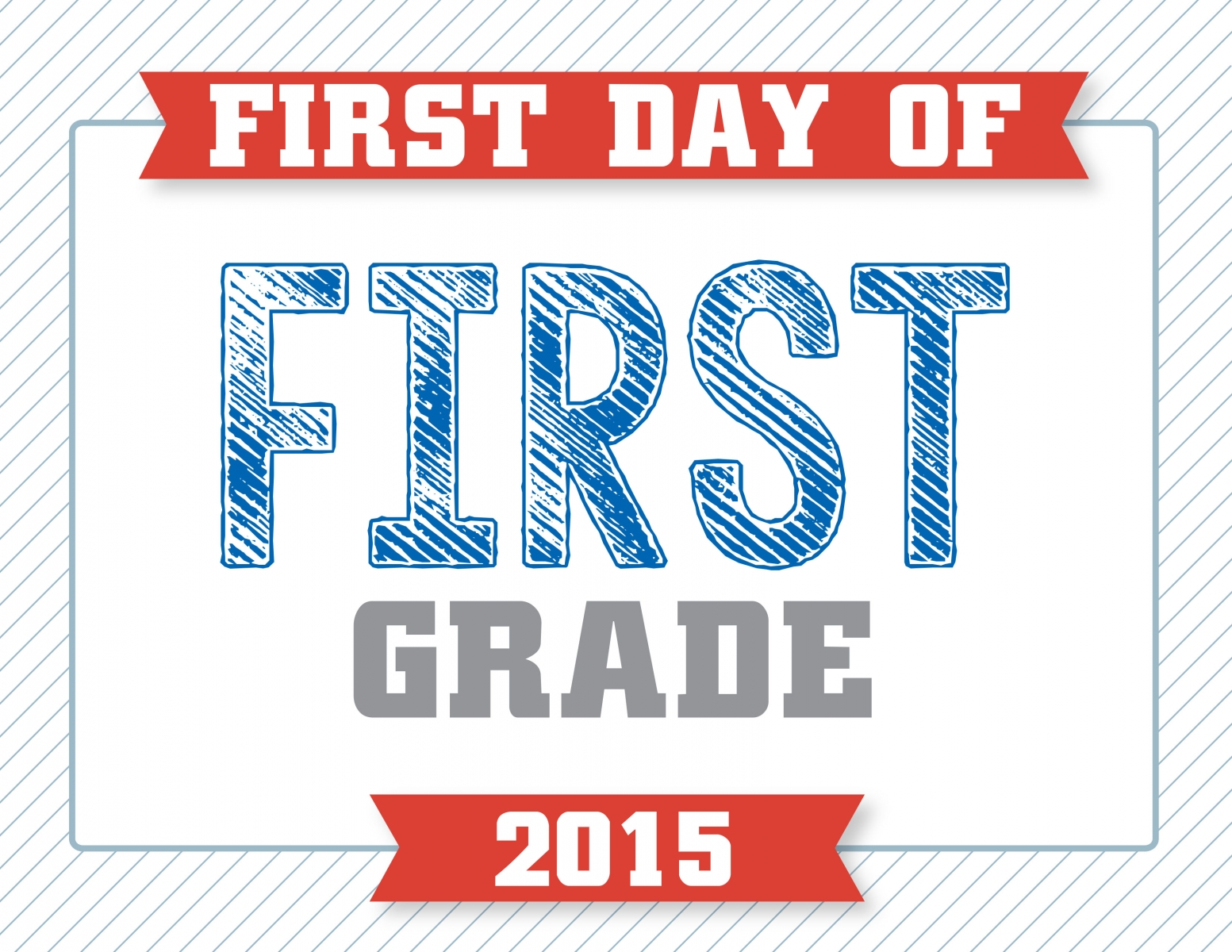 First-Day-of-School Printables - NJ Family