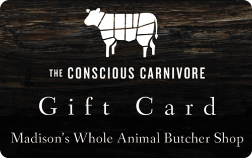 Purchase a Traditional Gift Card | The Conscious Carnivore