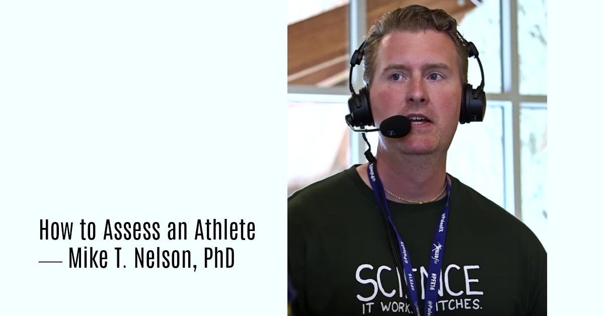 How to Assess an Athlete: The Best Principles, Methods, and Devices to ...