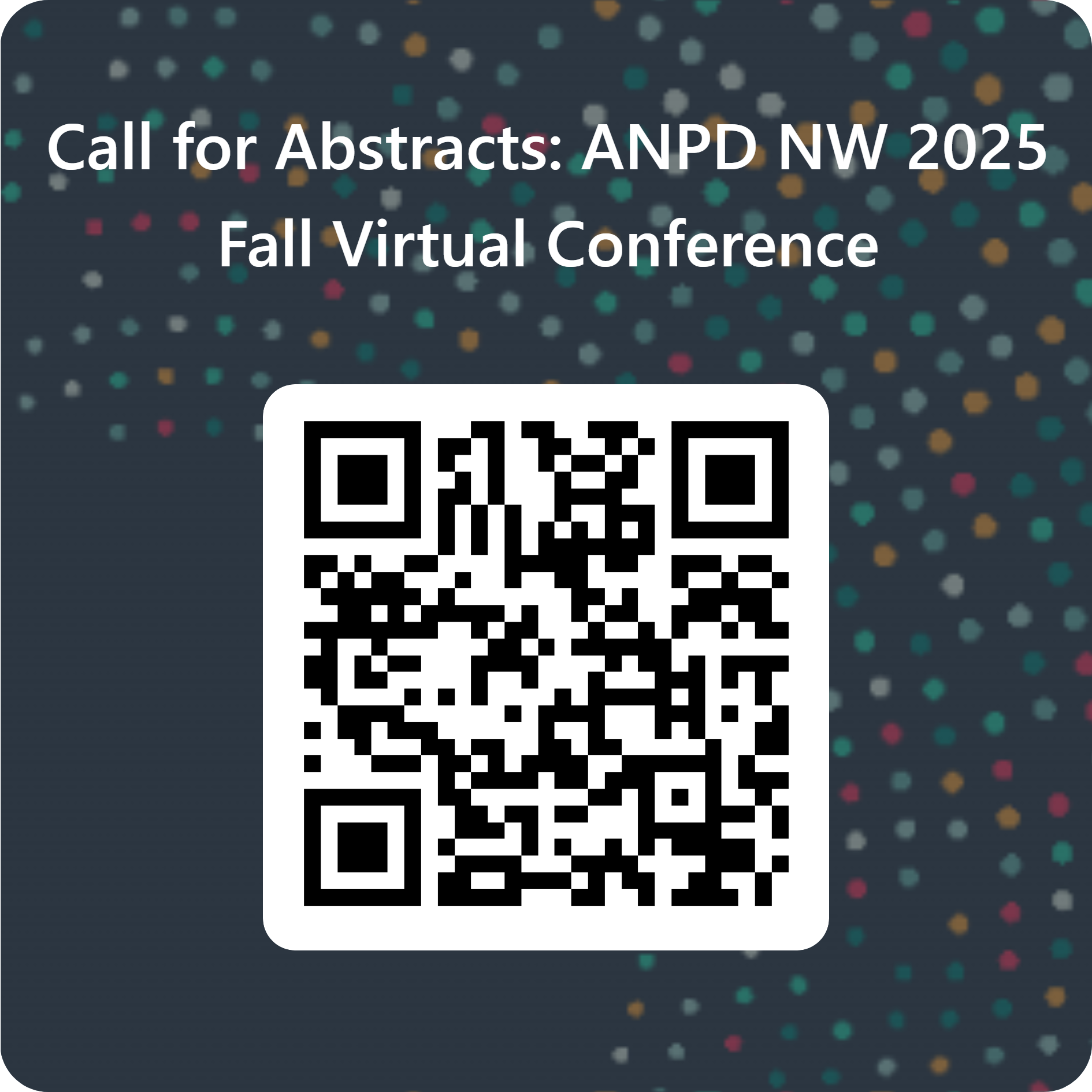 Call for Abstracts! 2025 ANPD-NW Fall Virtual Conference | ANPD Northwest | Nursing Network