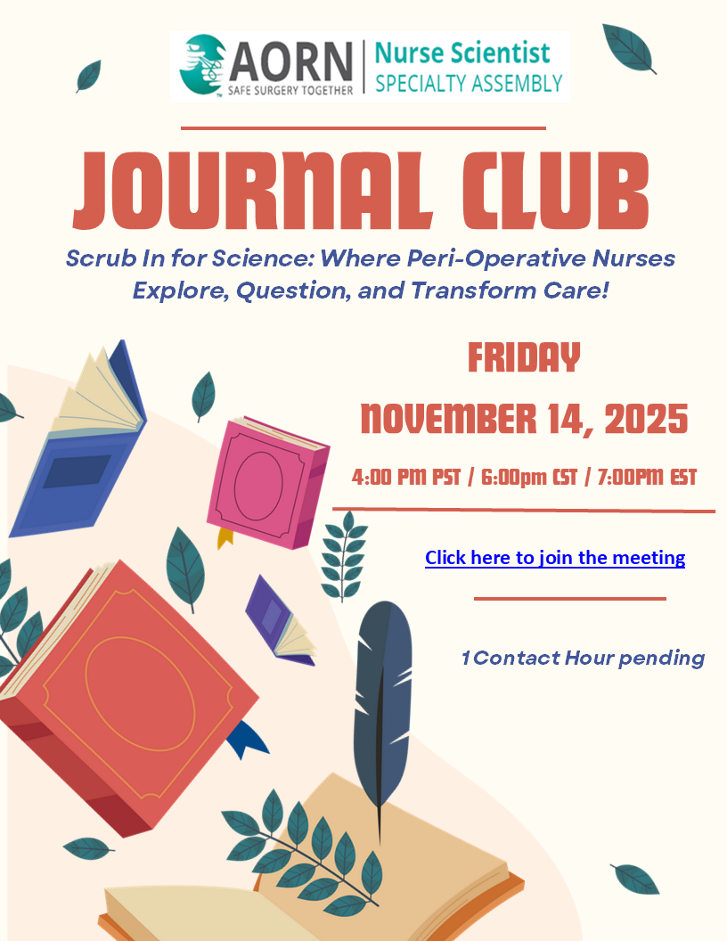 Fall AORN NSSA Journal Club | AORN Nurse Scientist Specialty Assembly ...