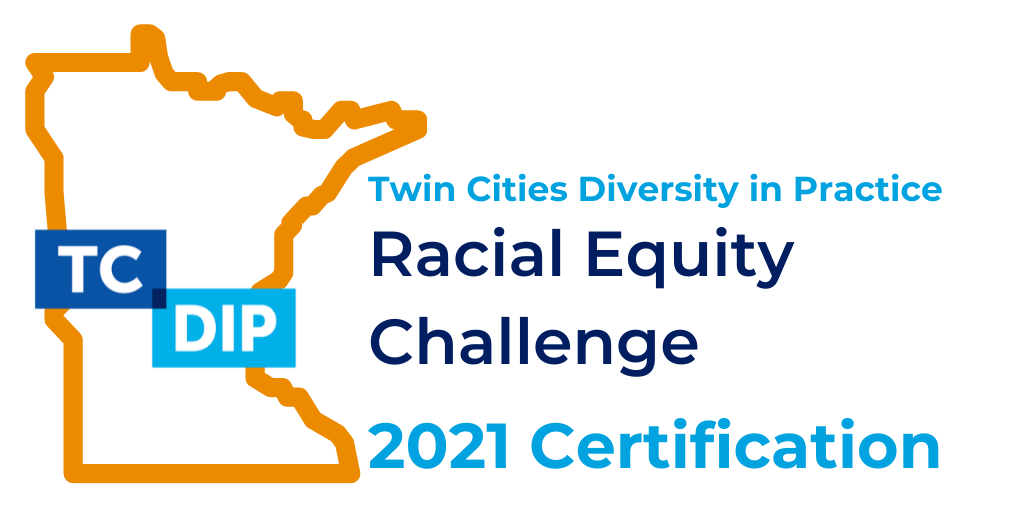Recognizing our Minnesota Racial Equity Challenge Certified ...