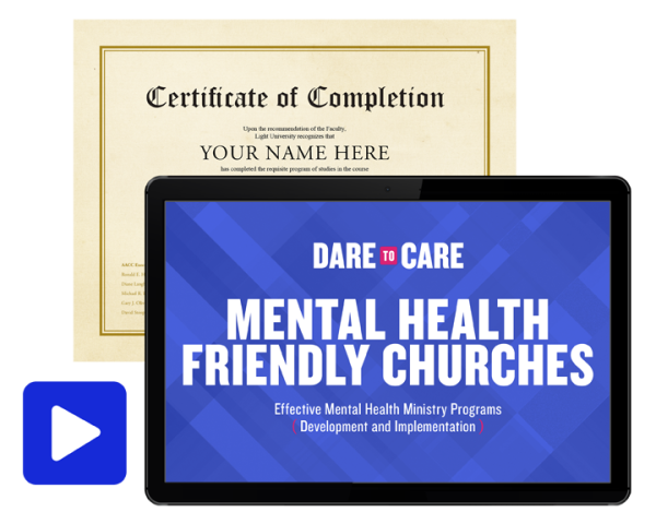 Dare to Care: Mental Health Ministry Bundle - Light University