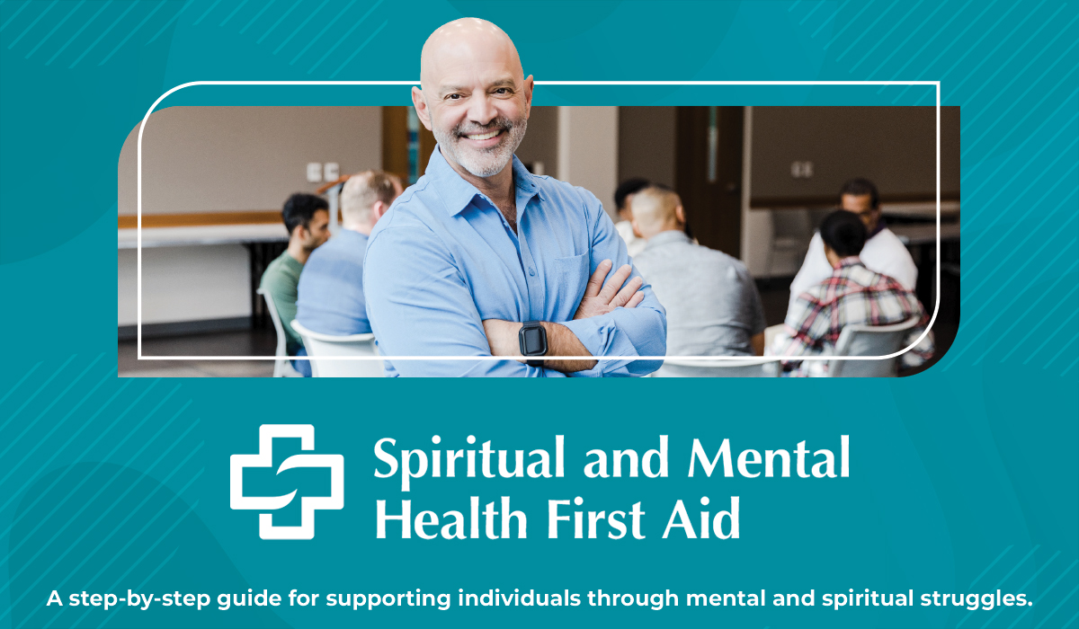 Spiritual and Mental Health First Aid - Light University