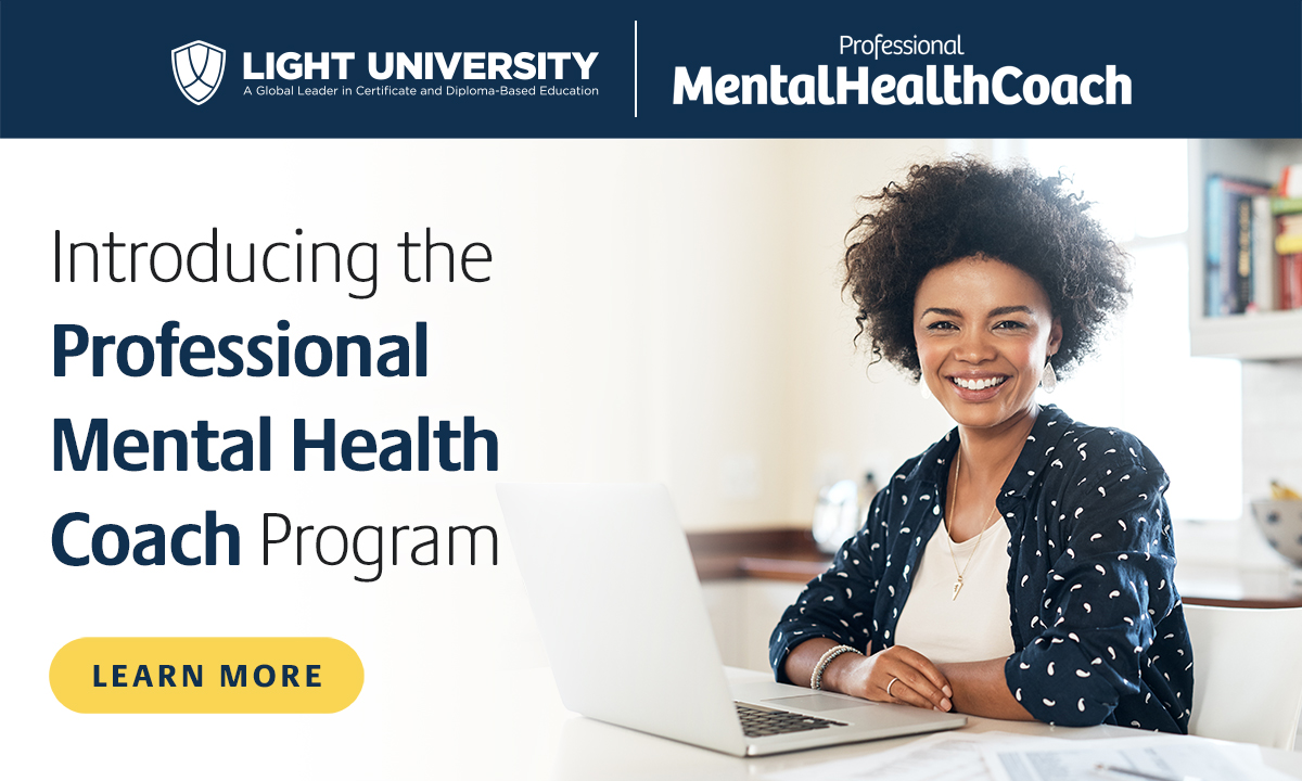 Become a Certified Professional Mental Health Coach - Light University