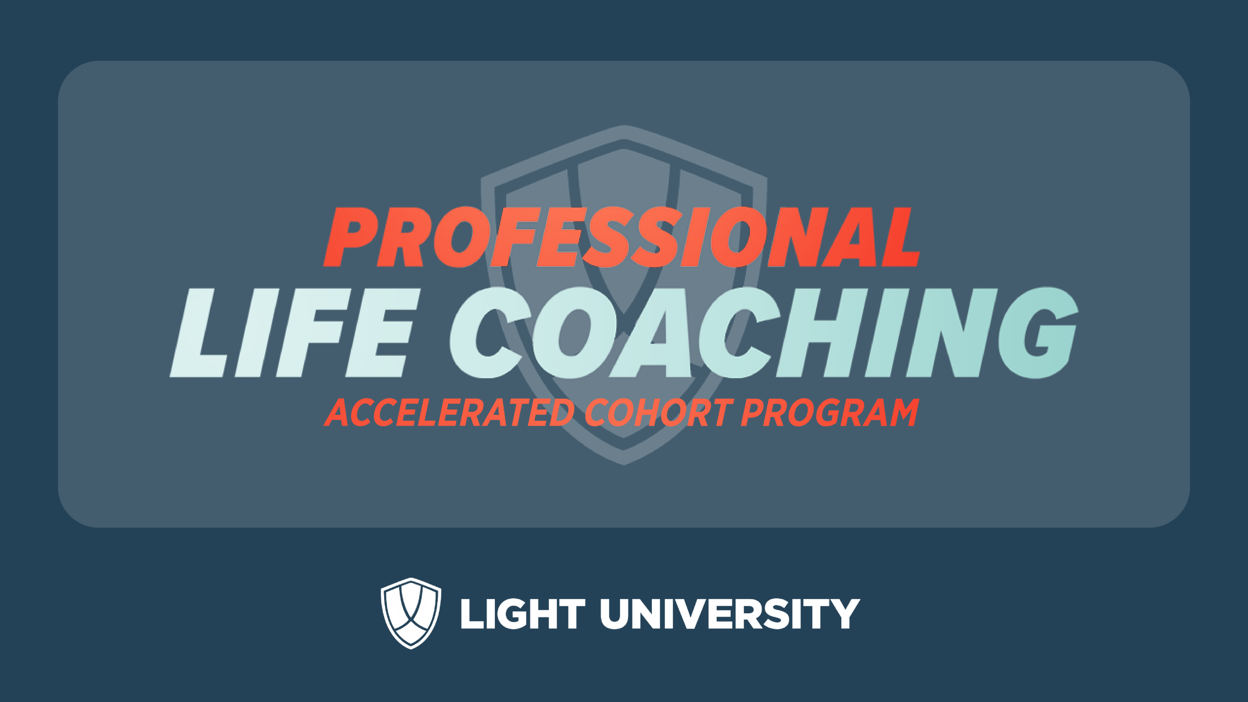 Become a Certified Professional Life Coach - Light University
